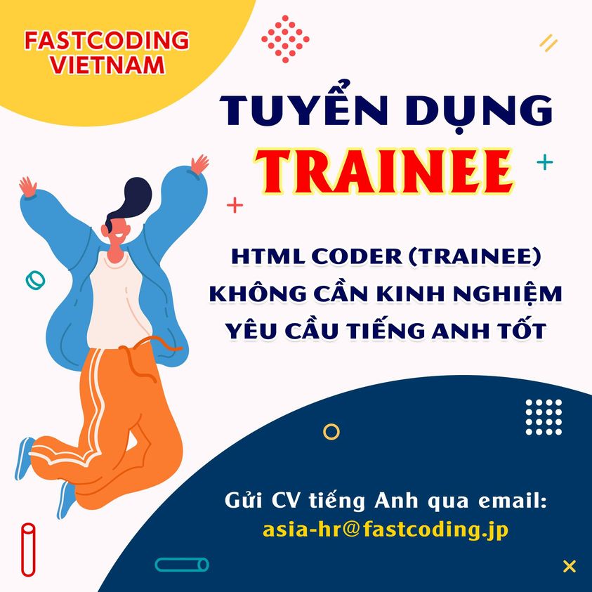 CÔNG TY IT FASTCODING VIỆT NAM TUYỂN DỤNG