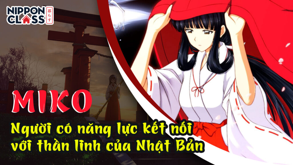 MIKO, NHỮNG THIẾU NỮ ĐỀN THỜ